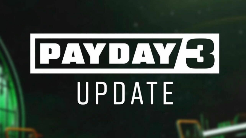Payday 3 3.6.1 Changelog Patch Notes (24th June 2026) | XP Gained